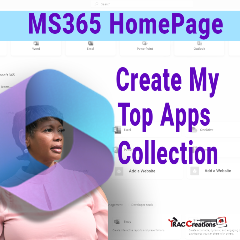 Microsoft 365 Home Page Organize Your Top Apps » TRACCreations4E
